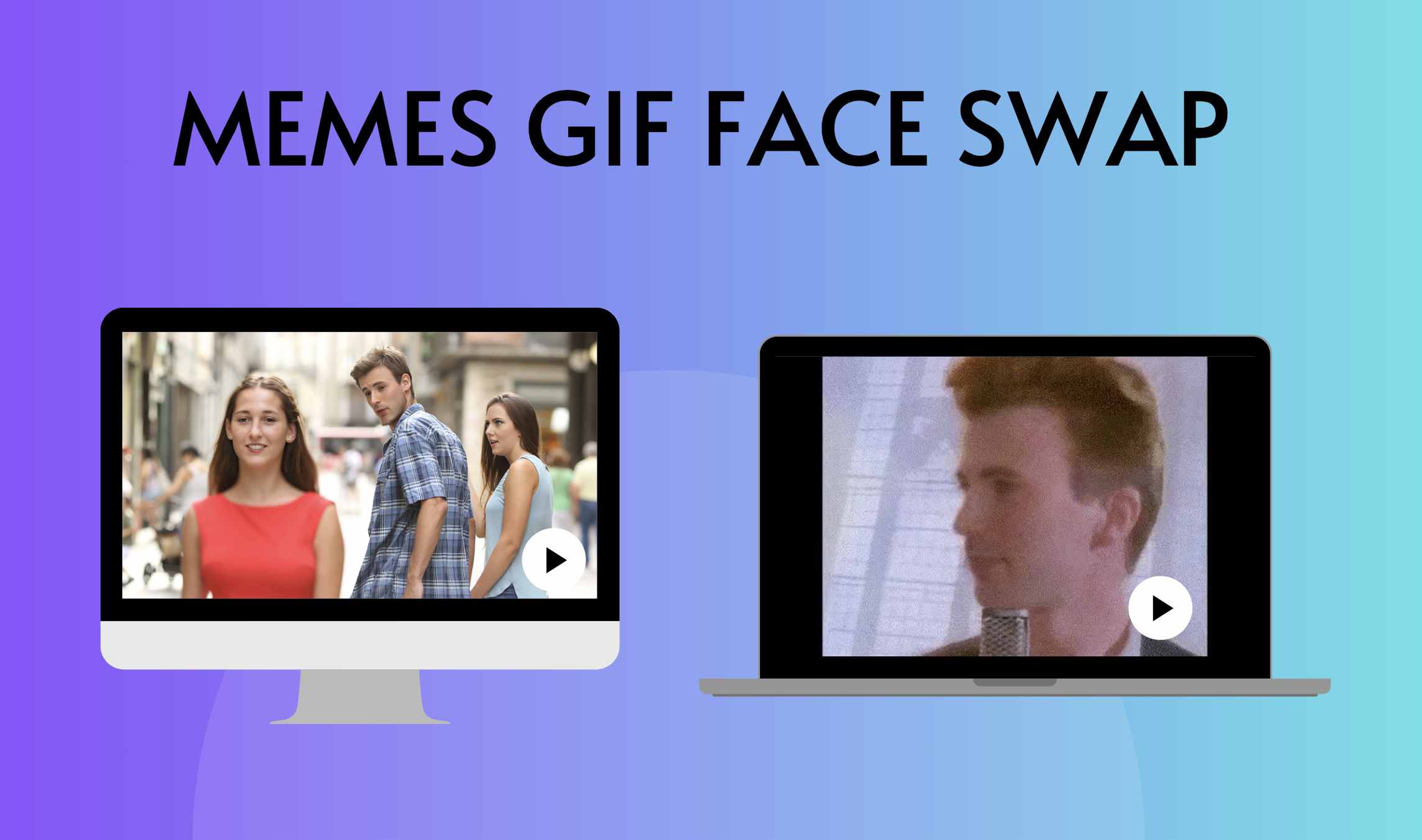 GIF Face Swap: Prank Your Friends with Hilarious Memes